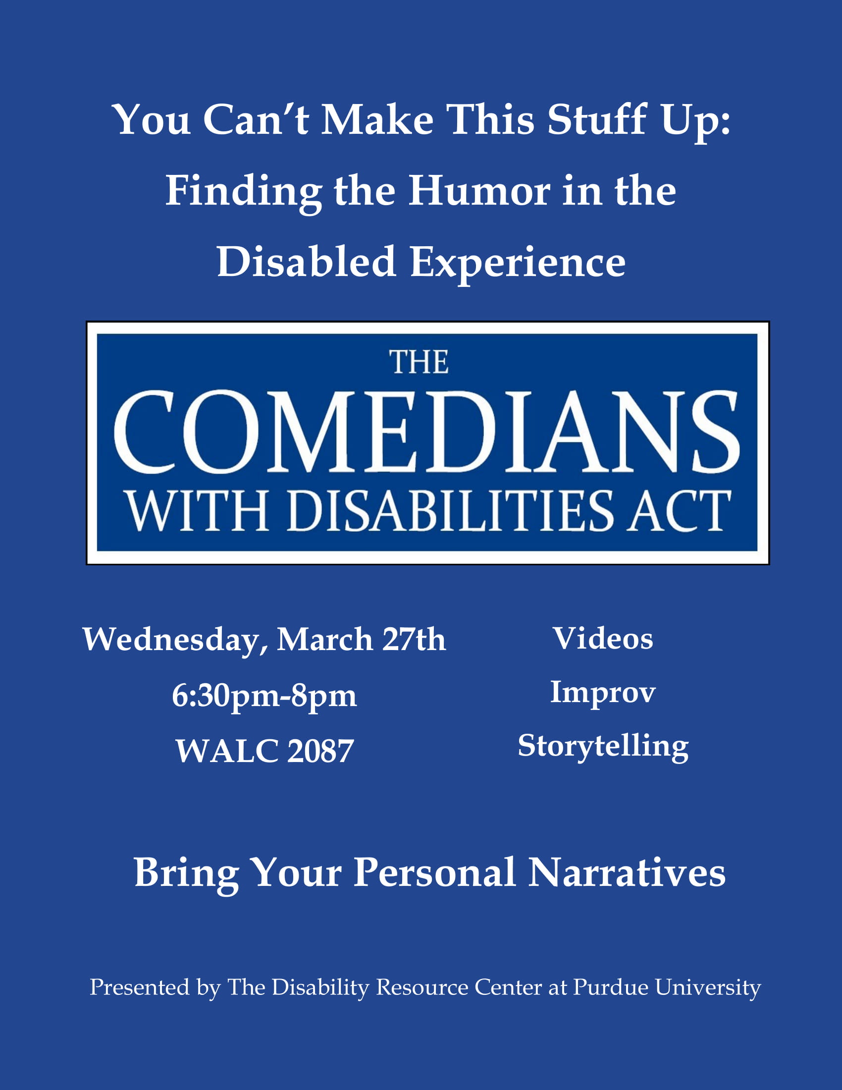 The Comedians with Disabilities Act Comedy Night – PurdueME.com