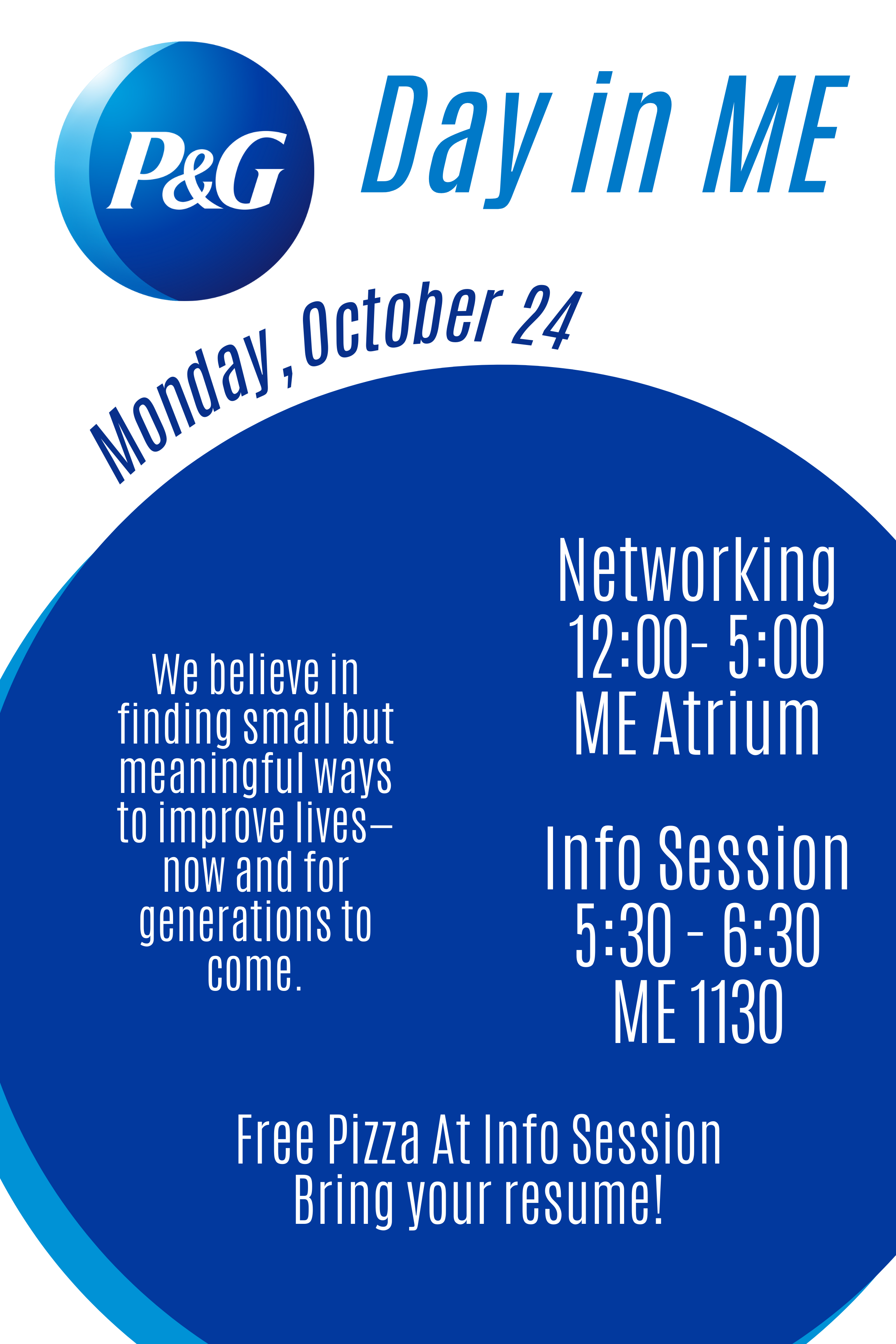 P&G Day in ME-Monday, October 24 – Undergraduate Blog